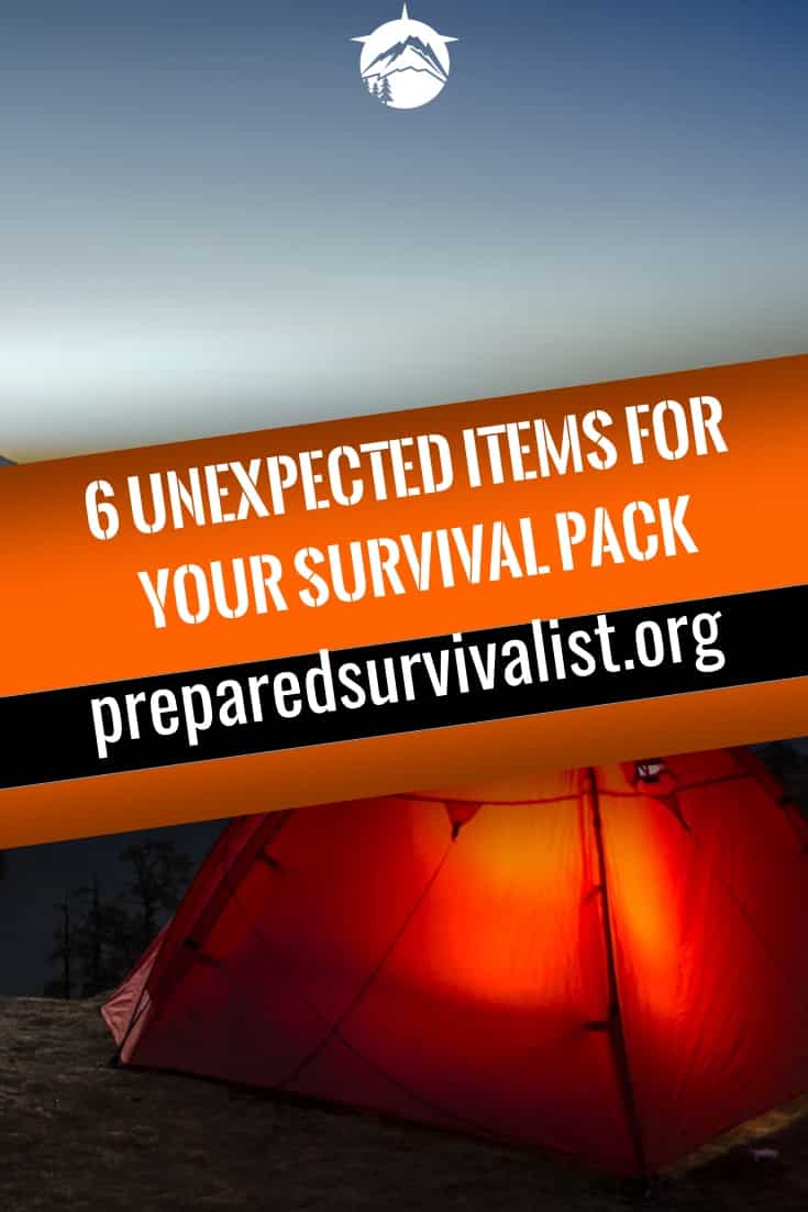 6 Unexpected Items For Your Survival Pack