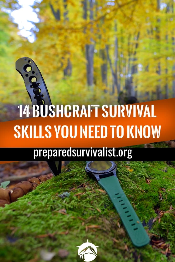 14 Bushcraft Survival Skills You Need To Know - Prepared Survivalist