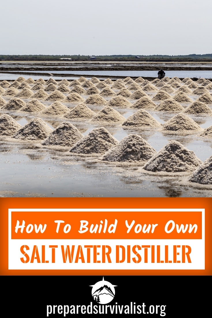 How To Build Your Own Salt Water Distiller