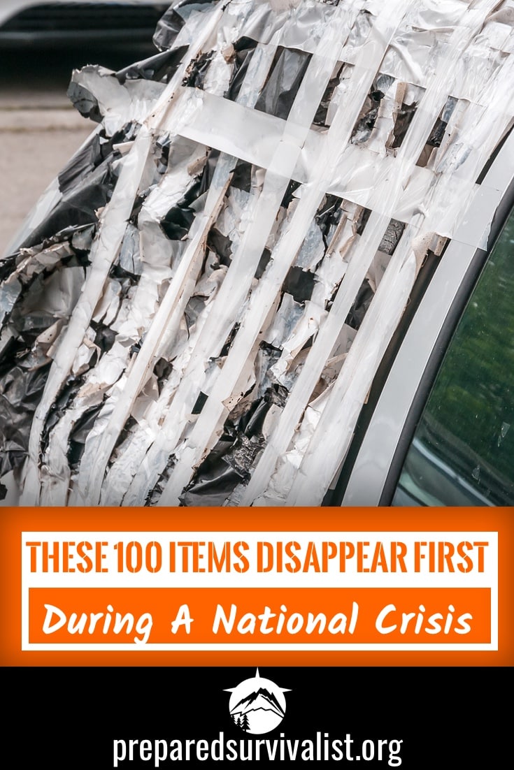 These 100 Items Disappear First During A National Crisis