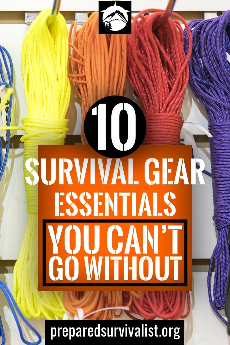 10 Survival Gear Essentials You Can't Go Without