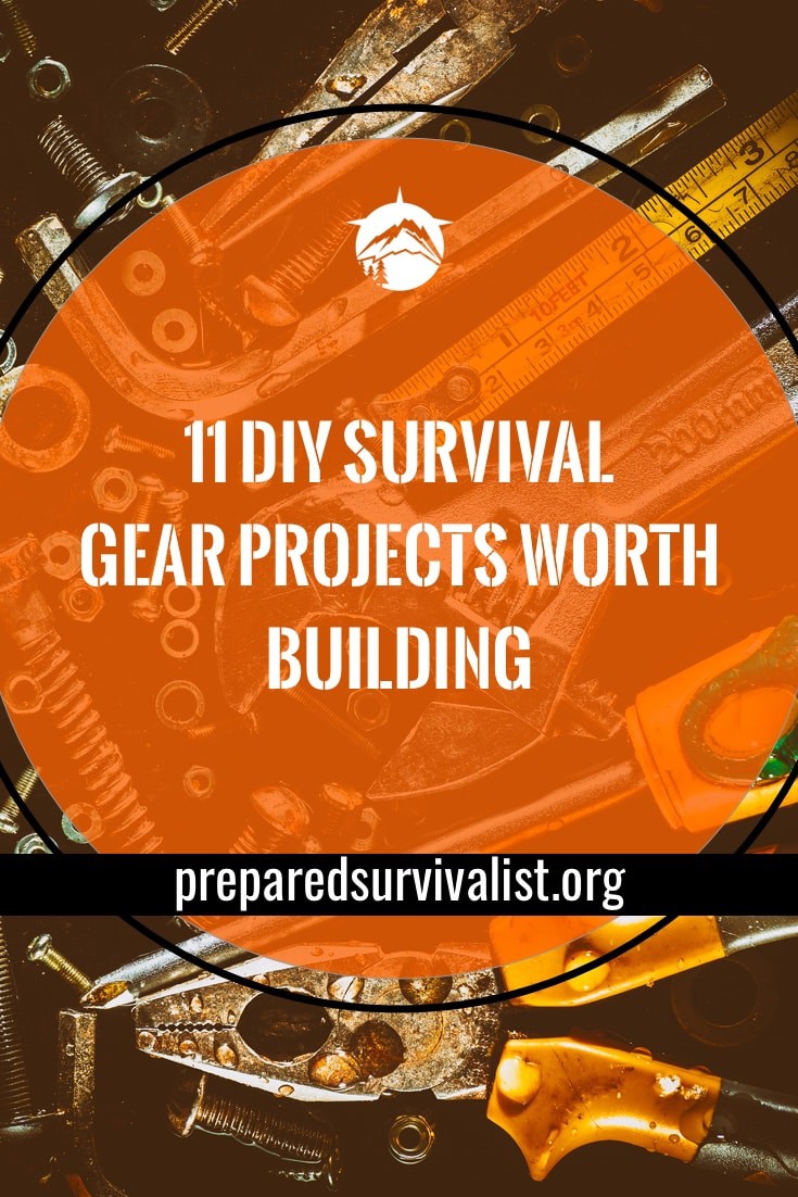 11 DIY Survival Gear Projects Worth Building