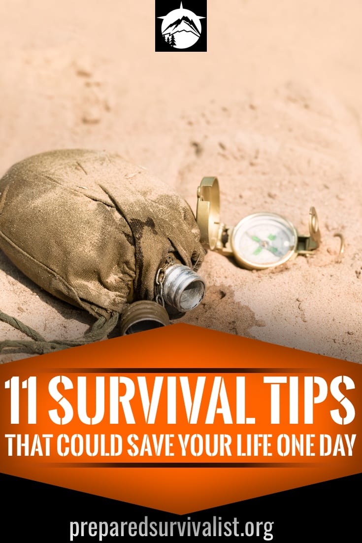 11 Survival Tips That Could Save Your Life One Day