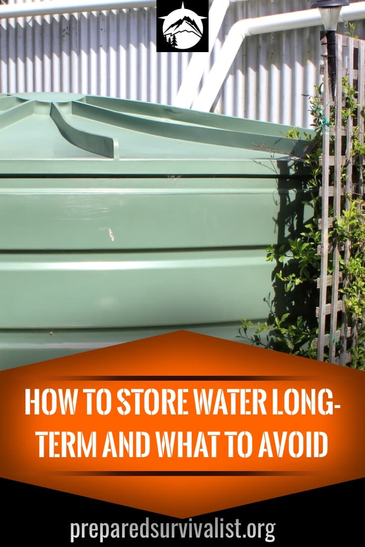 How To Store Water Long-Term And What To Avoid