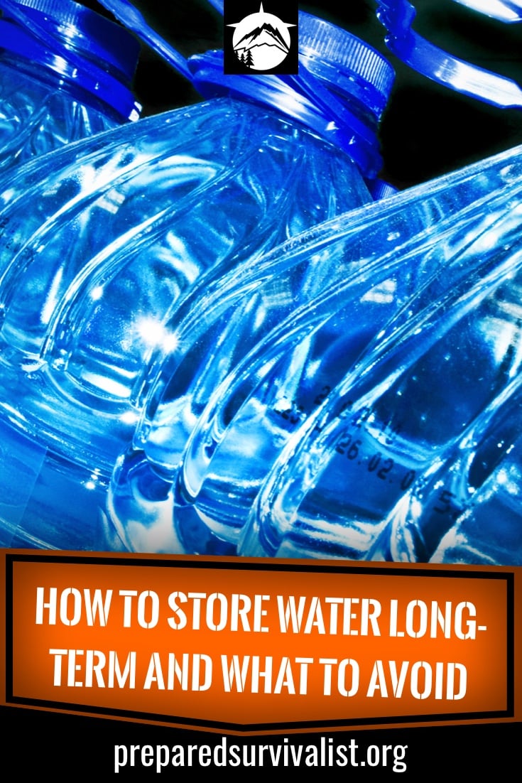 How To Store Water Long-Term And What To Avoid